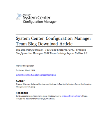 TUTORIAL: “Creating Configuration Manager 2007 Reports using Report Builder 2.0” document | Kurt ...