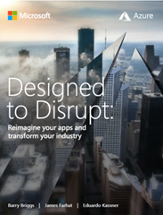 DOWNLOAD: eBook – “Designed to Disrupt: Reimagine Your Apps and Transform Your Industry” | Kurt ...