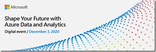 EVENT: “Shape Your Future With Azure Data and Analytics Event” – Dec ...