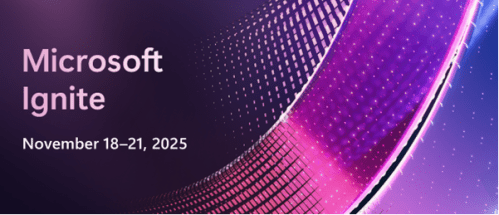 EVENT: Registration is live for Microsoft Ignite 2025! (San Francisco ...